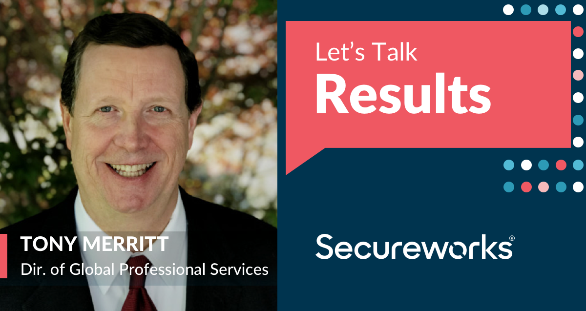 Tony Merritt Customer Testimonial | Dell Secureworks| WorkBoard