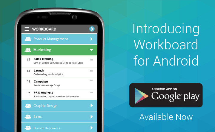 Workboard Launches Android App to Help Teams Achieve Goals, Align ...